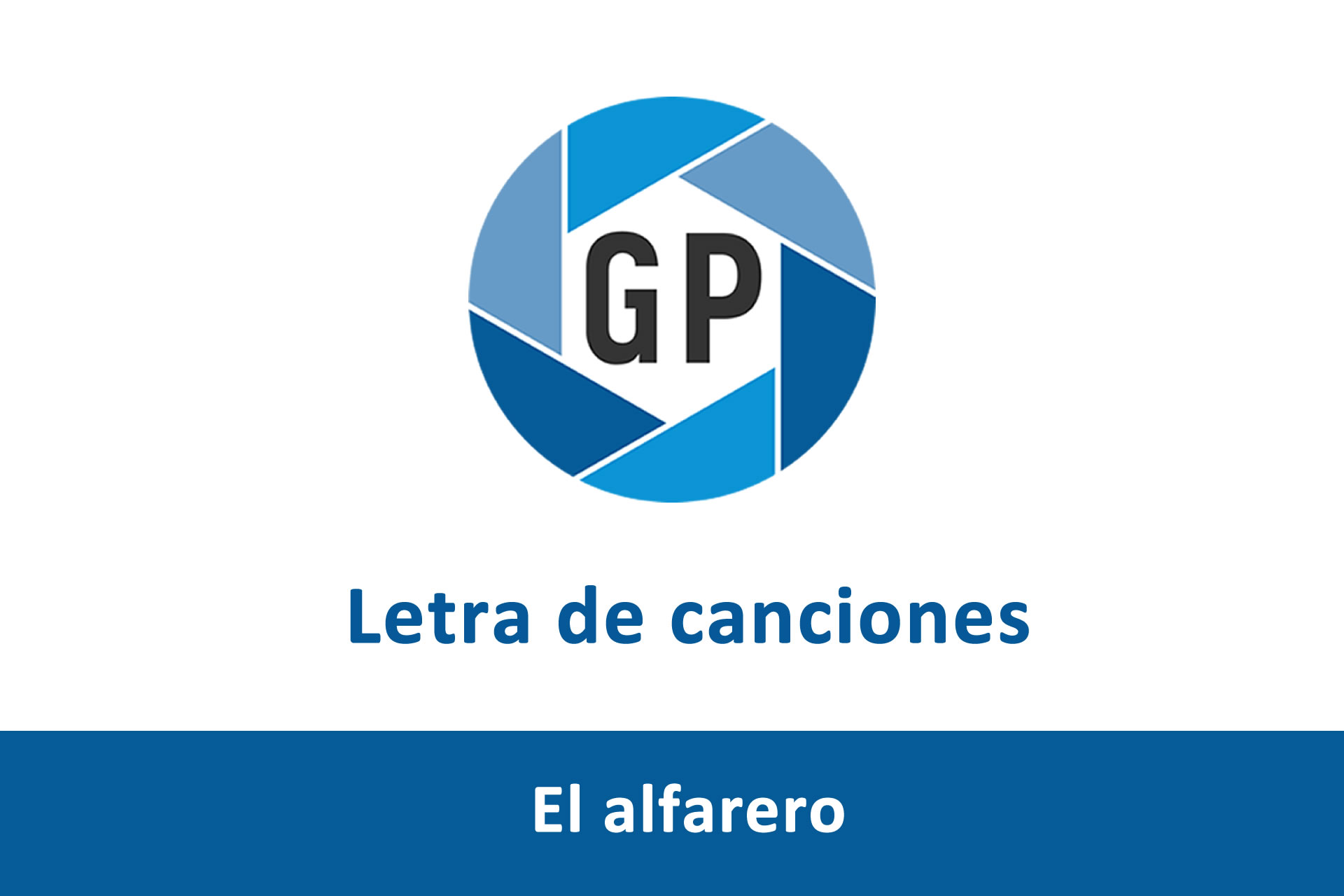 Letra El alfarero | Generación Pentecostal