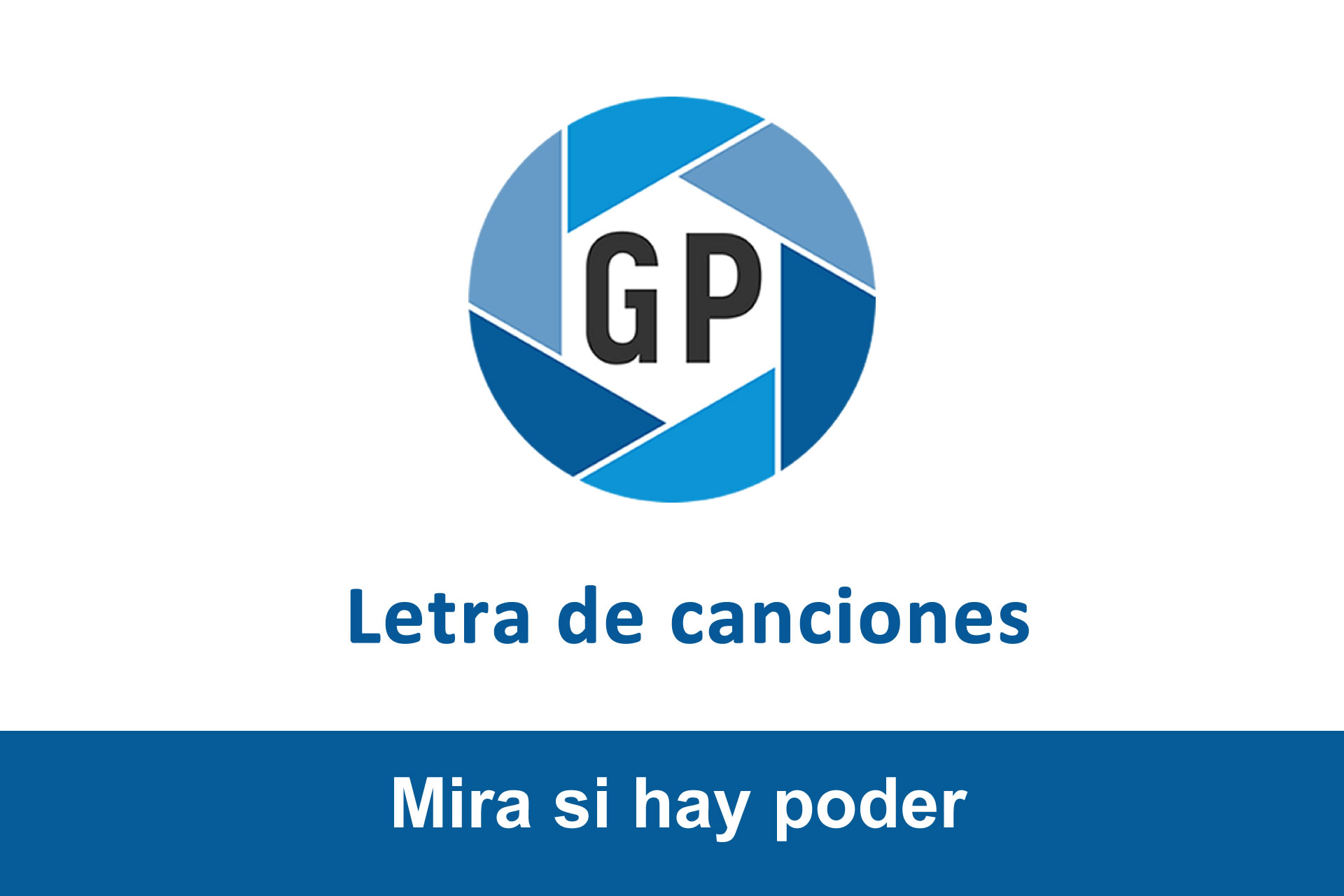 Letra Mira si hay poder • Generación Pentecostal