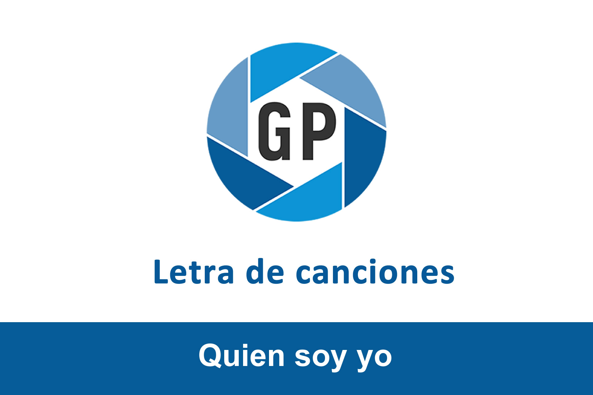 Letra Quien soy yo de Marcos Vidal • Generación Pentecostal